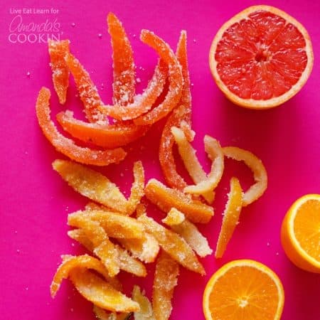 Candied Citrus Peel: candied orange peel, grapefruit, lemons and limes