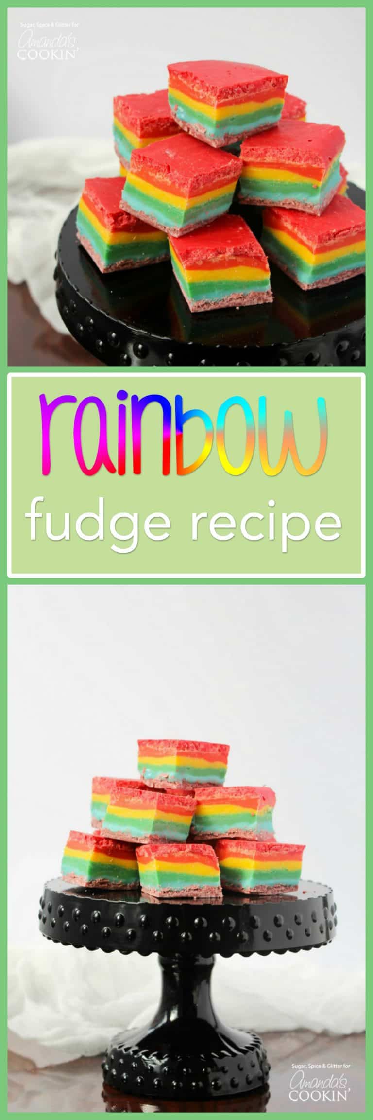 Rainbow Fudge: A bright, colorful, and delicious fudge recipe!