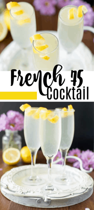 French 75: a brunch cocktail with champagne and gin