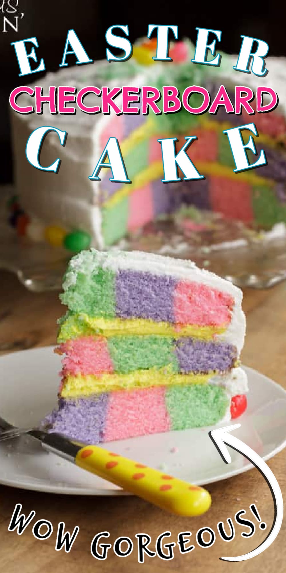 Checkerboard Cake: the perfect colorful cake for Easter!