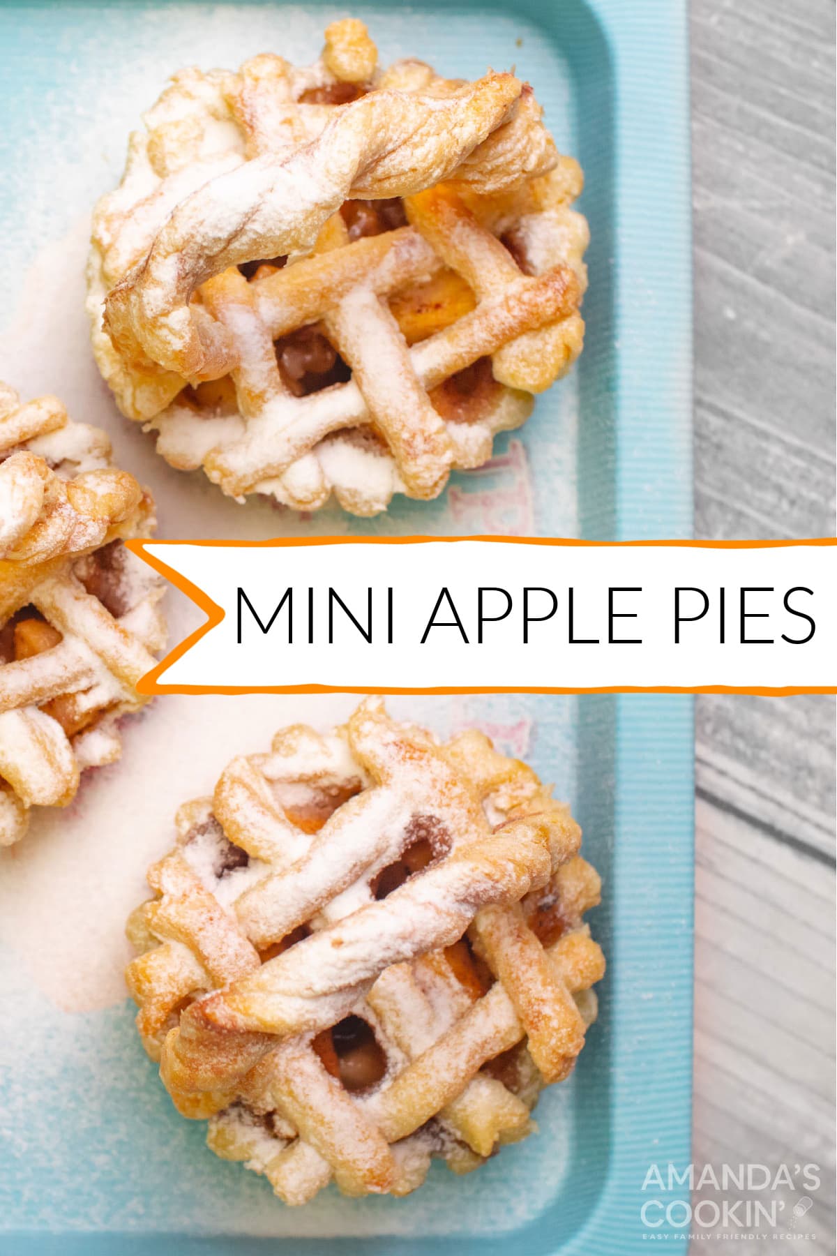 Mini Apple Pies - Amanda's Cookin' - Pies & Tarts