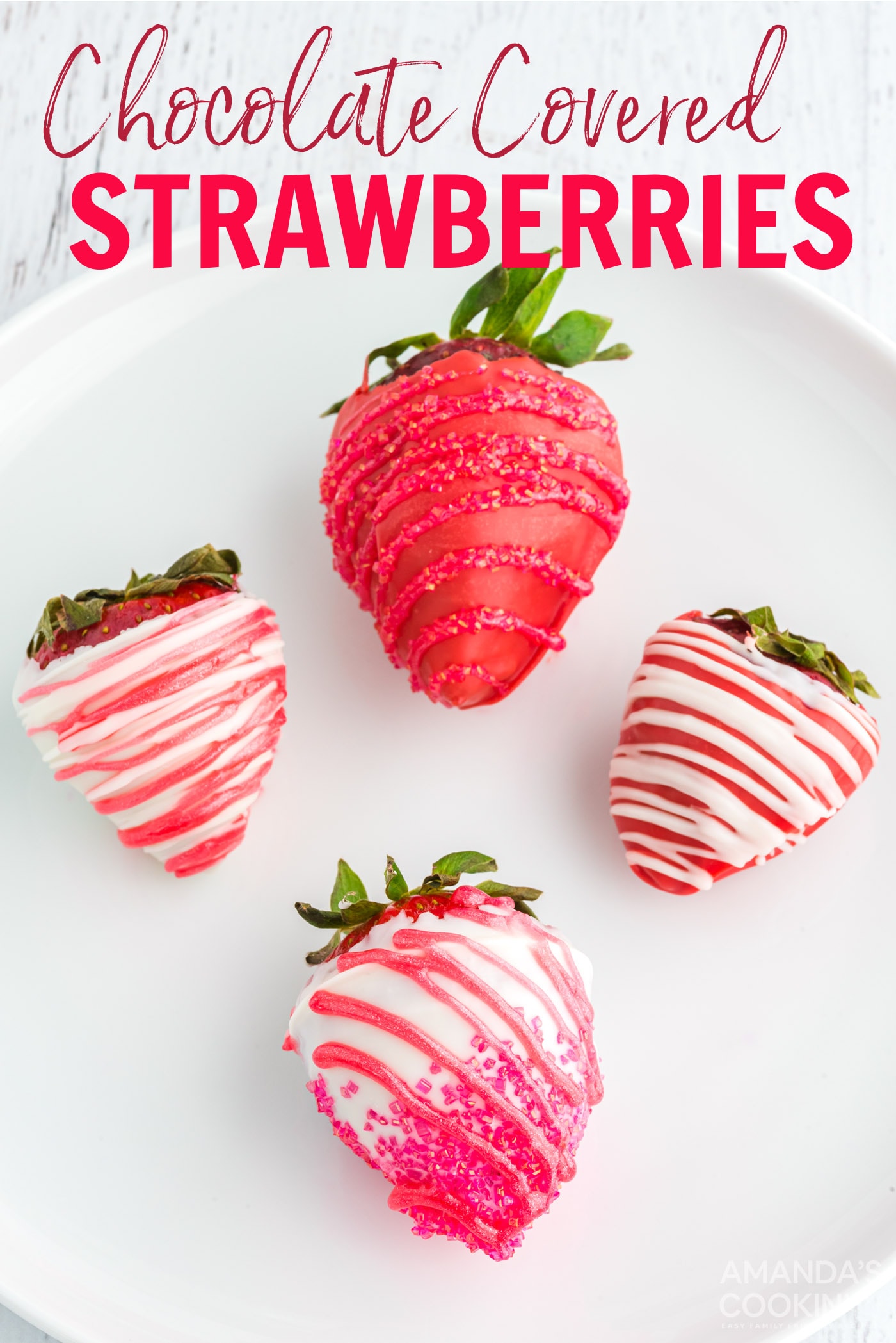 Valentine Chocolate Covered Strawberries - Amanda's Cookin' - Valentine ...