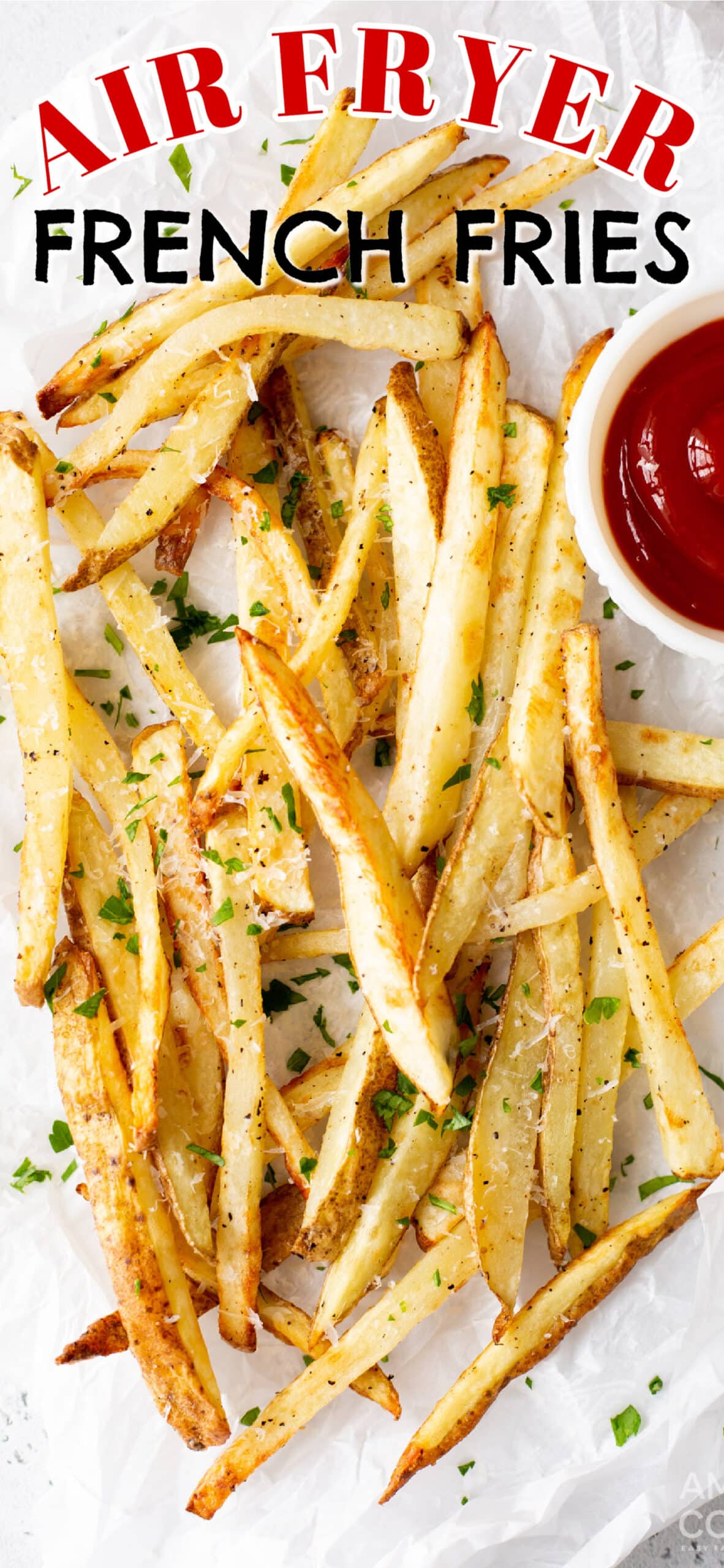 Air Fryer French Fries - Amanda's Cookin' - Air Fryer Recipes