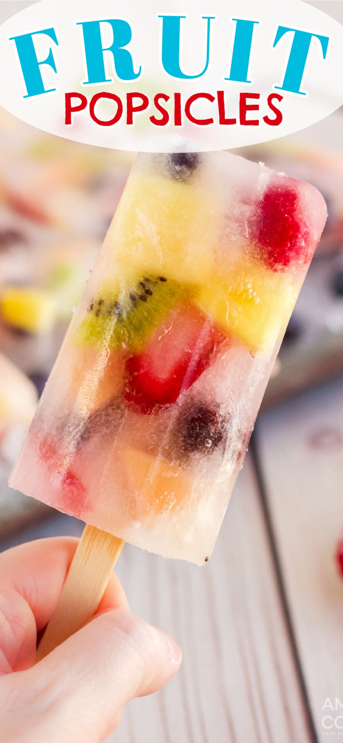 Fruit Popsicles - Amanda's Cookin' - Ice Cream & Frozen Treats
